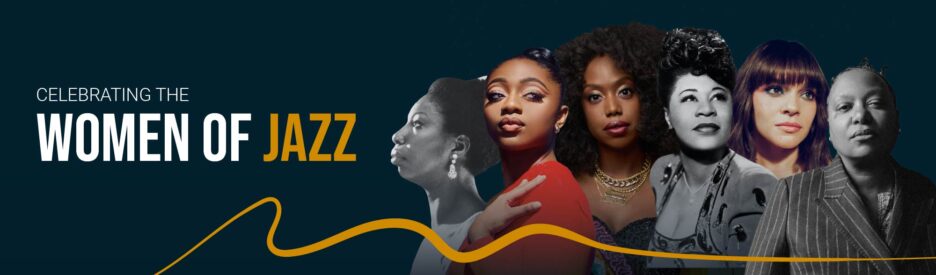 CELEBRATING THE WOMEN OF JAZZ | Everything Jazz